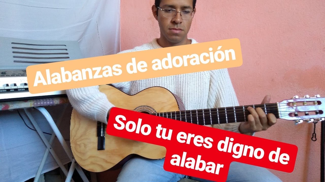 🙏 SOLO TU ERES DIGNO DE ALABAR | ALABANZAS DE ADORACIÓN | CANTOS DE ADORACIÓN - JONATHAN MURILLO ...