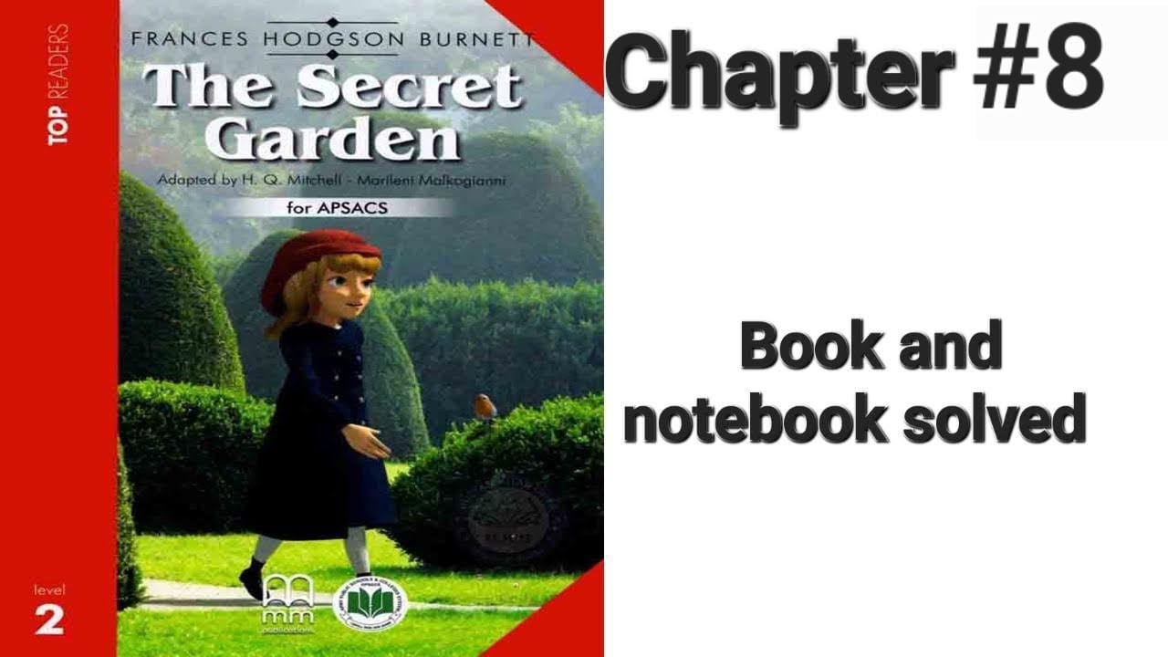 The Secret Garden Chapter 8 (Grade 5) Solved Exercises & Q/Ans - YouTube