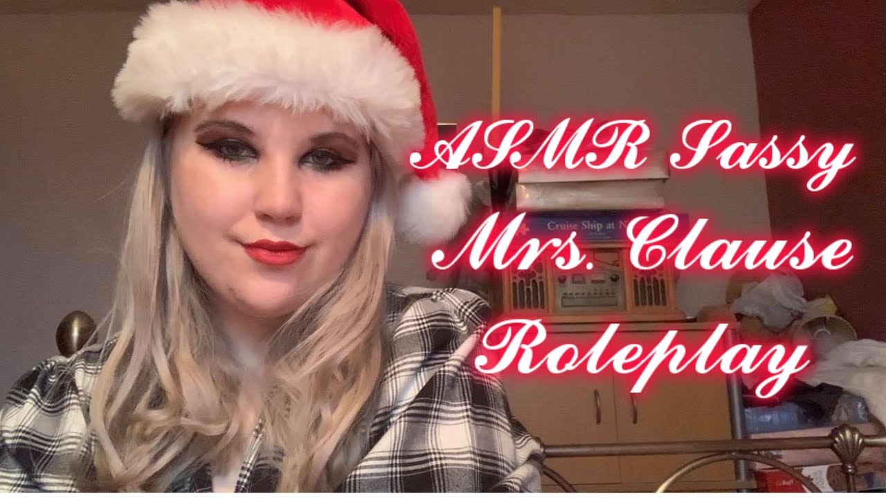ASMR Sassy Mrs Claus Roleplay - YouTube