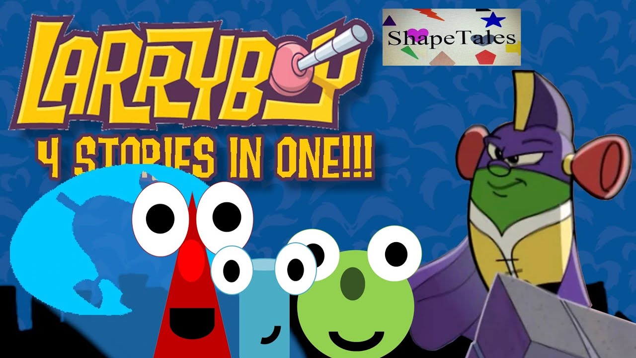 ShapeTales made 2 cameos in Larryboy: 4 Stories in One - YouTube
