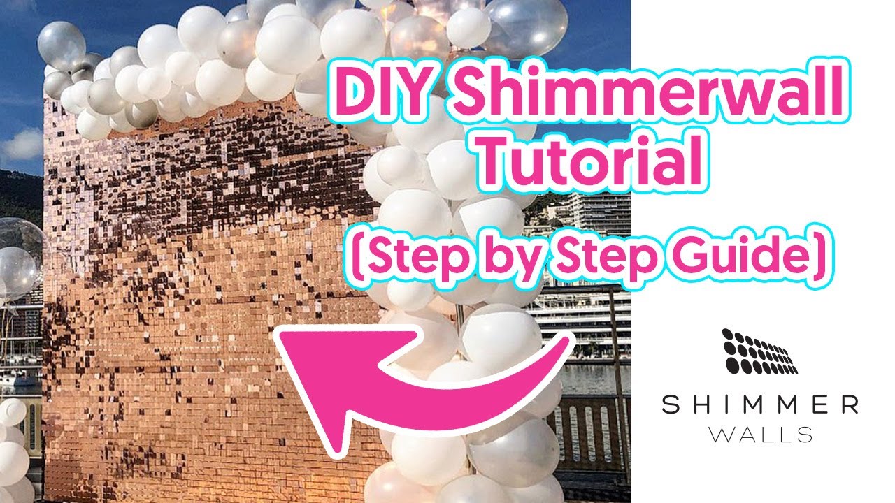 HOW TO BUILD SHIMMER WALLS | Step-By-Step DIY Sequin Walls Tutorial ...