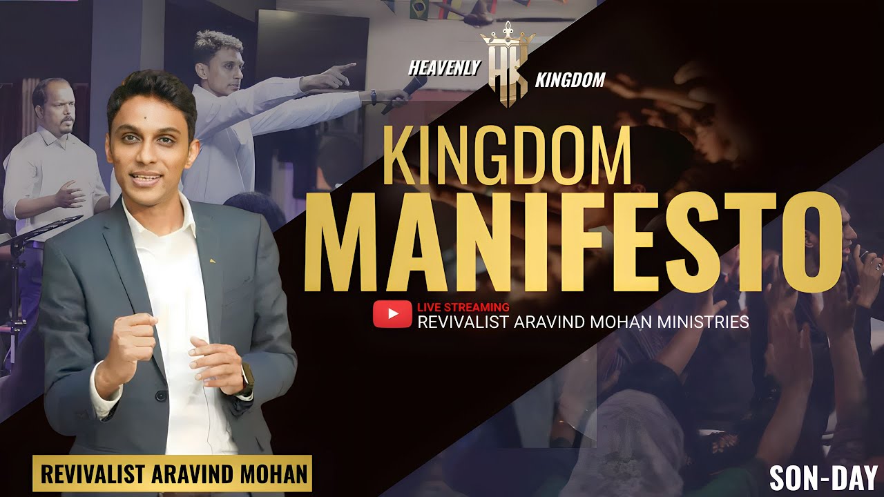 🔴LIVE KINGDOM MANIFESTO | SONDAY CELEBRATION | Revivalist Aravind Mohan ...