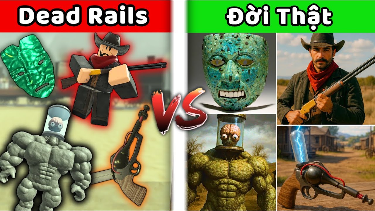 Top 24 Dead Rails vs Real Life | Dead Rails Ngoài Đời Thật Và So Sánh ...