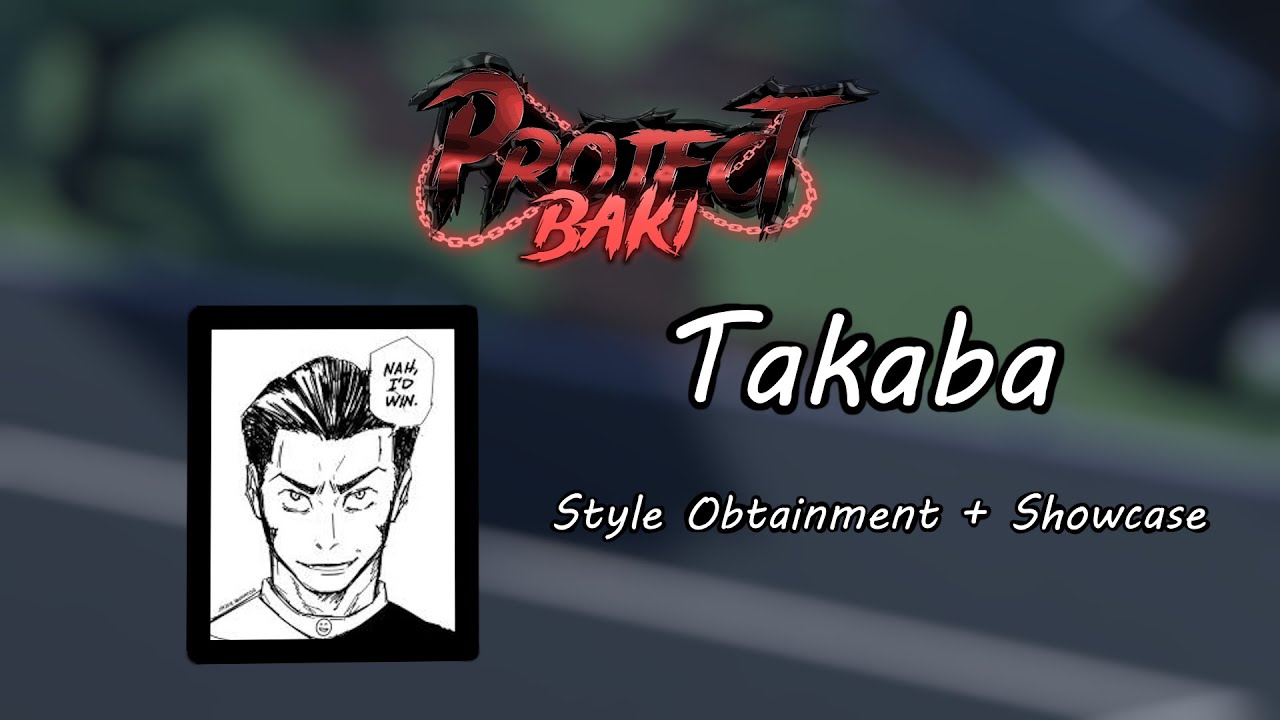 PROJECT BAKI 3 | Takaba Showcase + Obtainment - YouTube