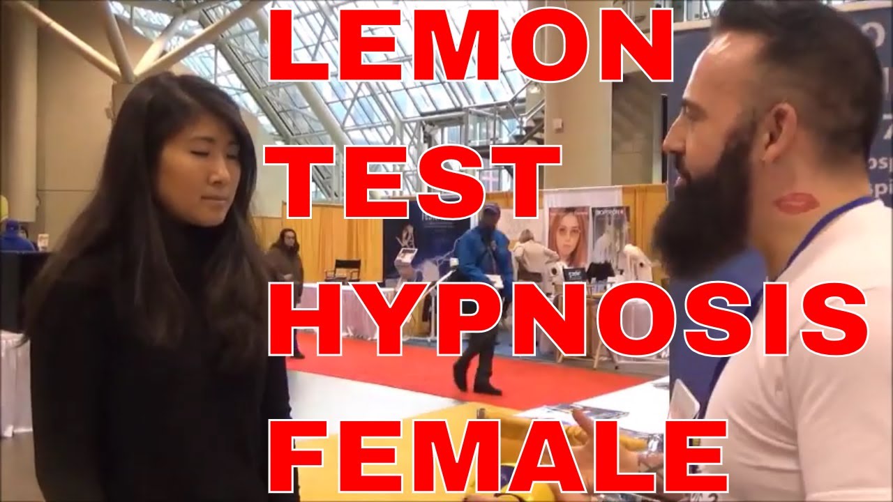 Lemon Test Hypnosis Female - YouTube