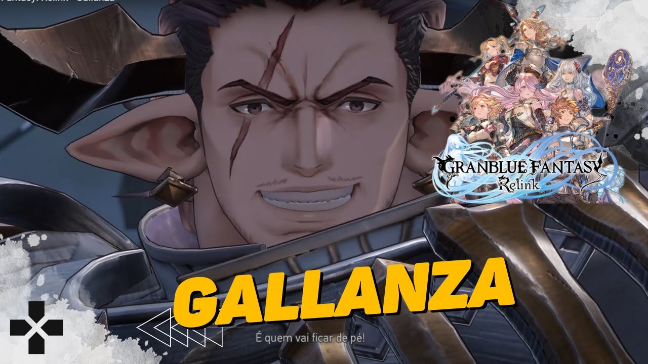 Granblue Fantasy: Relink - Gallanza - YouTube
