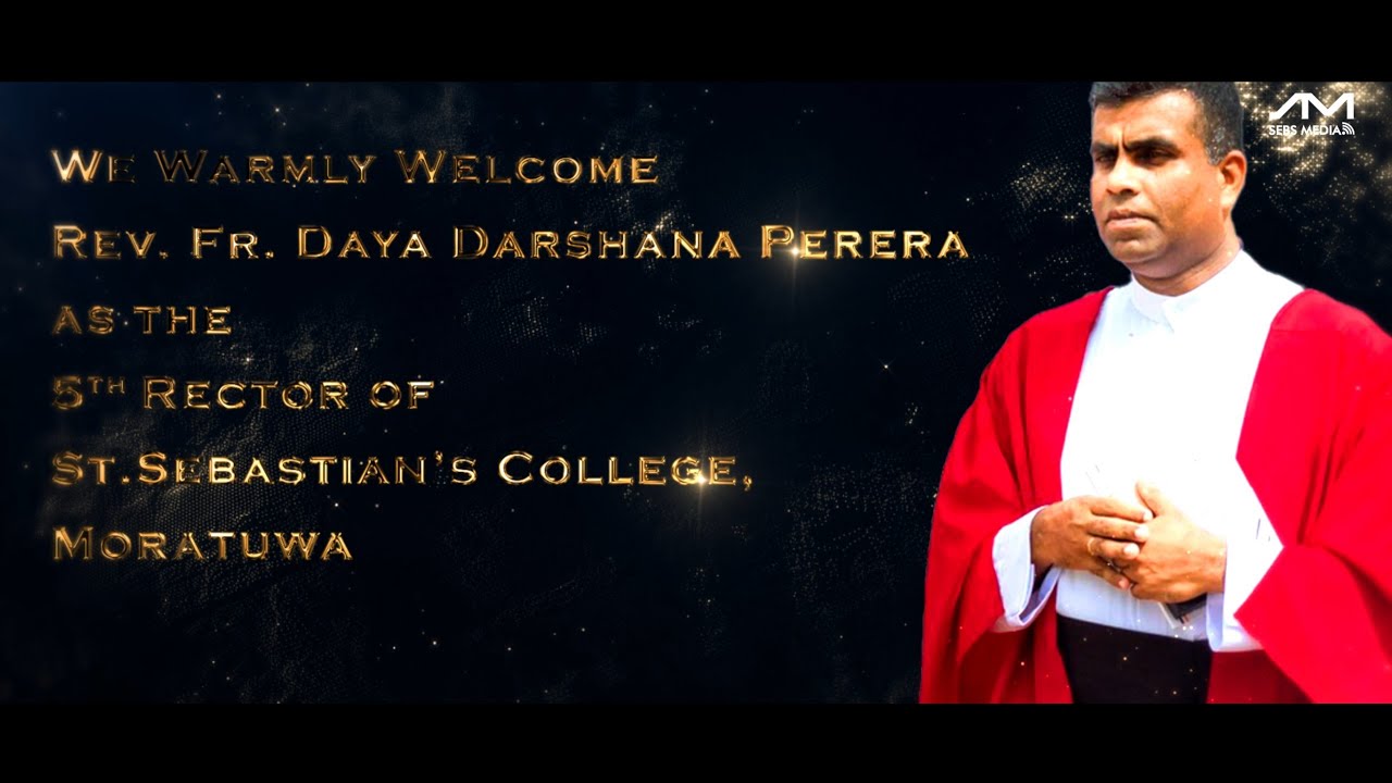 Welcoming of Our New Rector, Rev. Fr. Daya Darshana - YouTube