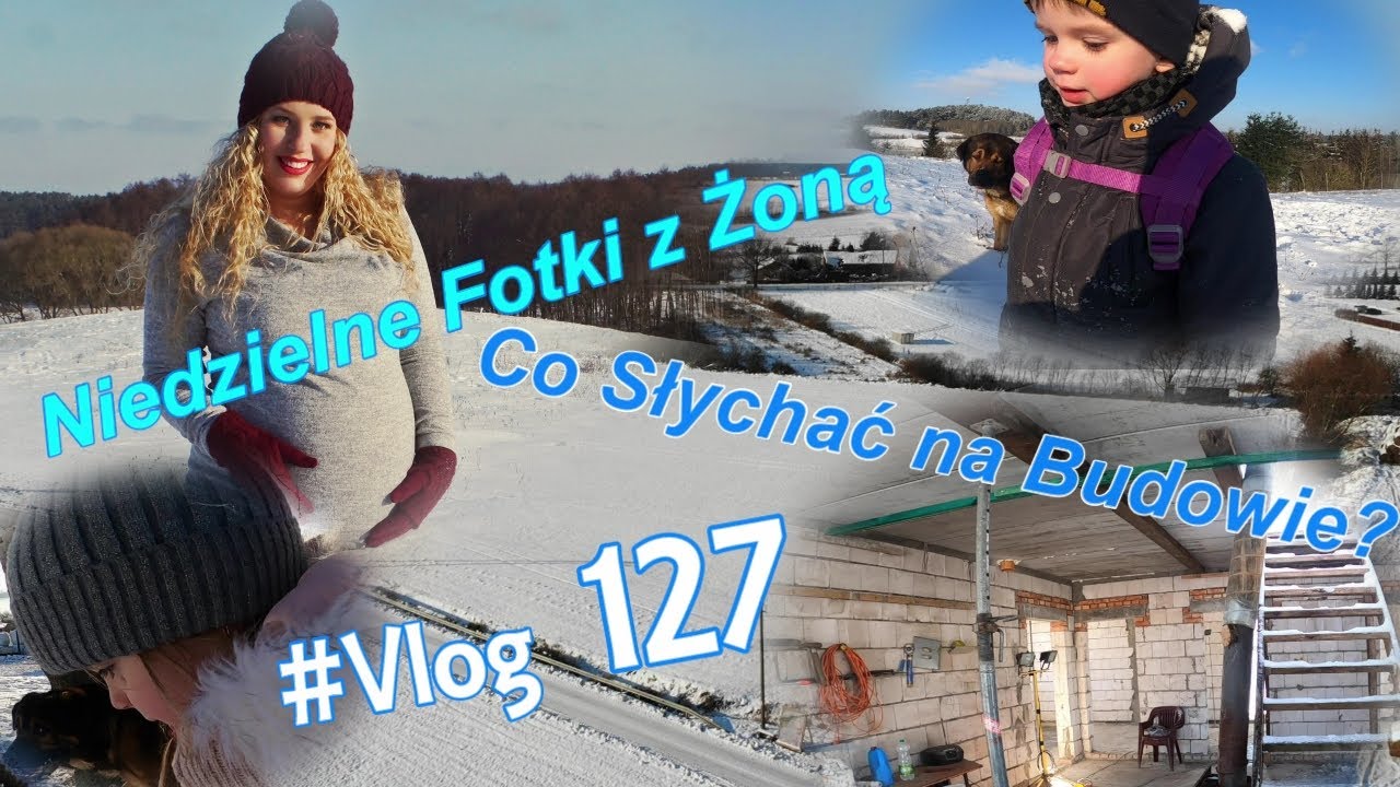 #Vlog127 Niedzielne Fotki z Żoną;) Co Słychać na budowie? - YouTube