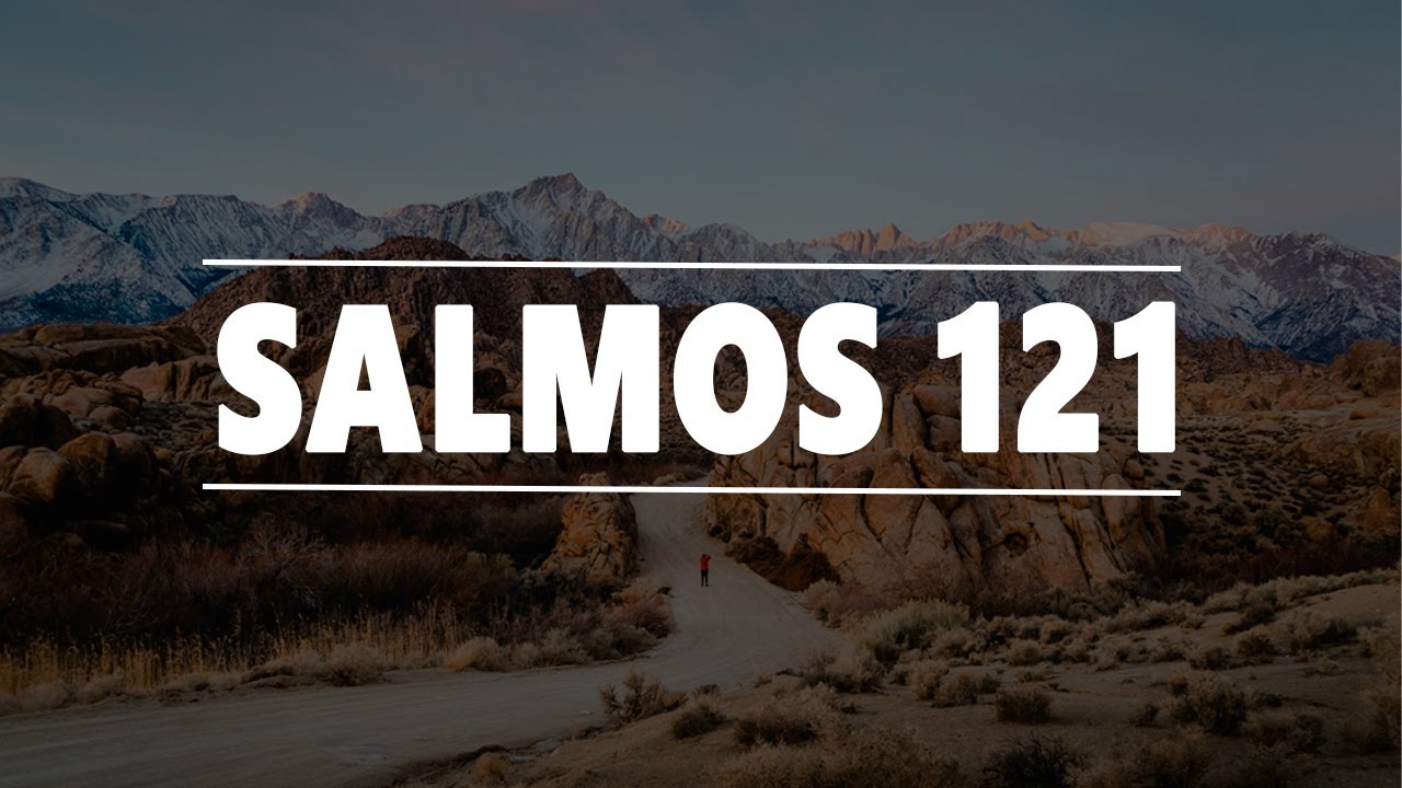 BÍBLIA SALMOS 121 - YouTube