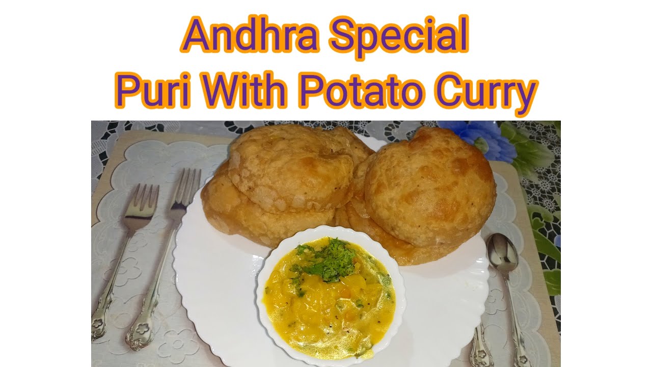 How To Make Andhra Special Puri With Potato Curry 🤗🤗👌👌 - YouTube