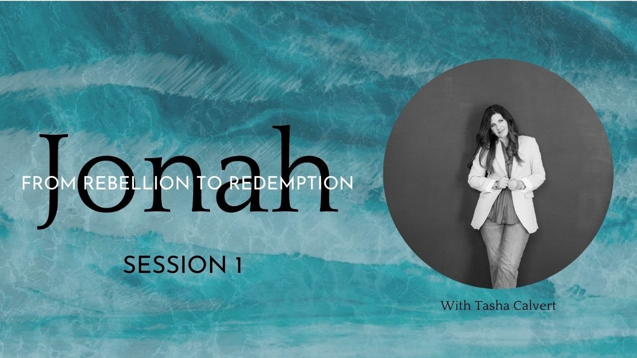 Jonah: Rebellion to Redemption Session 1 - YouTube
