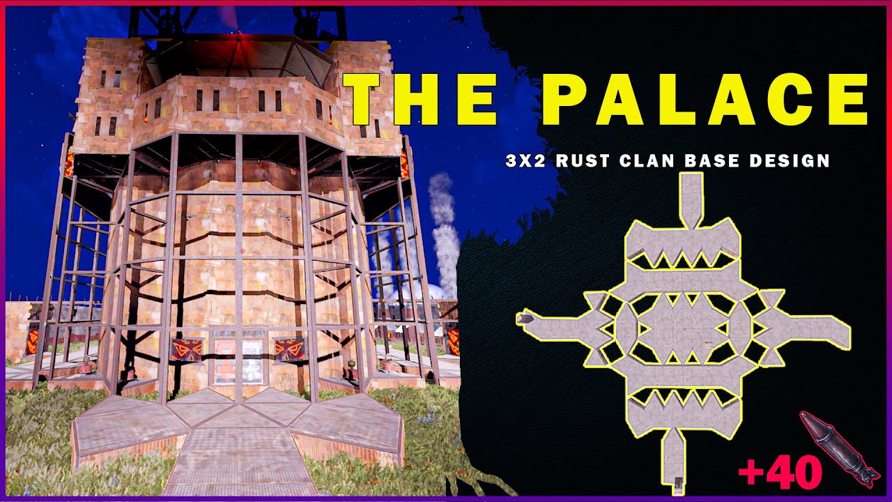 THE PALACE | 3x2 Multi TCS , Wide Gap Rust Clan Base Design 2022 - YouTube