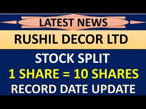 RUSHIL DECOR LTD share latest news 💥 stock split 💥 record date update ...