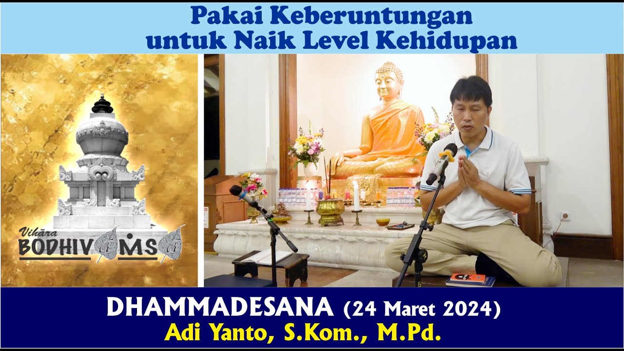 24/03/24 - Pakai Keberuntungan untuk Naik Level Kehidupan - Oleh Adi ...