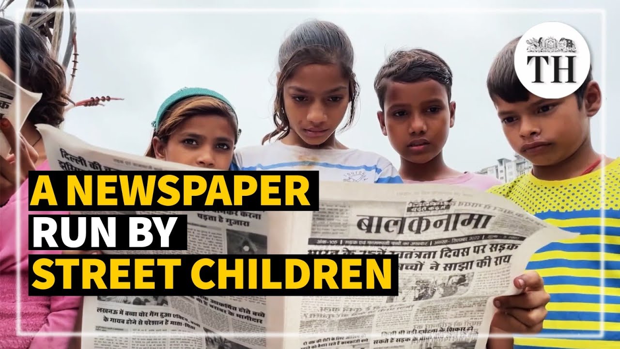 ‘Balaknama’, a newspaper run by street children | The Hindu - YouTube