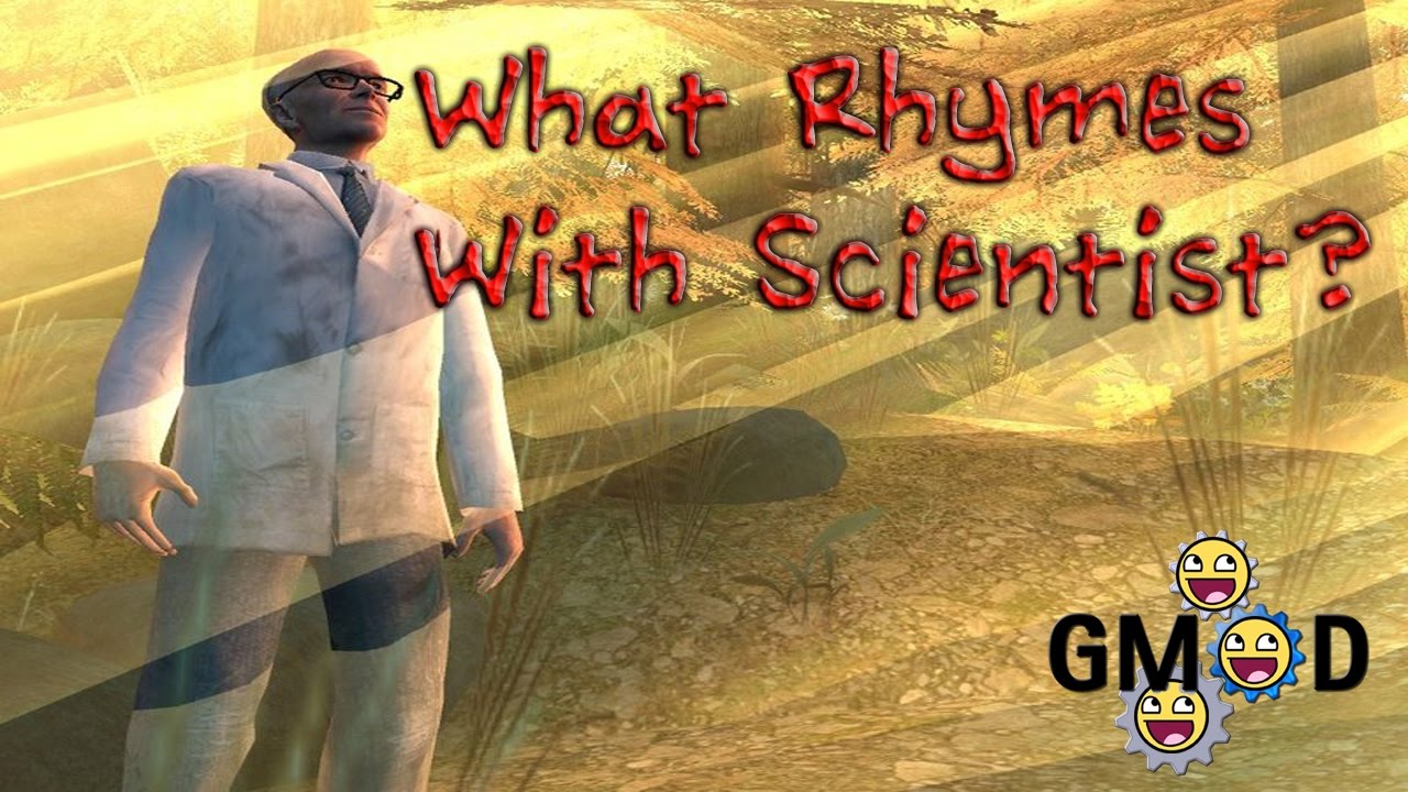 What Rhymes With Scientist? (Garrys Mod Prop Hunt) - YouTube