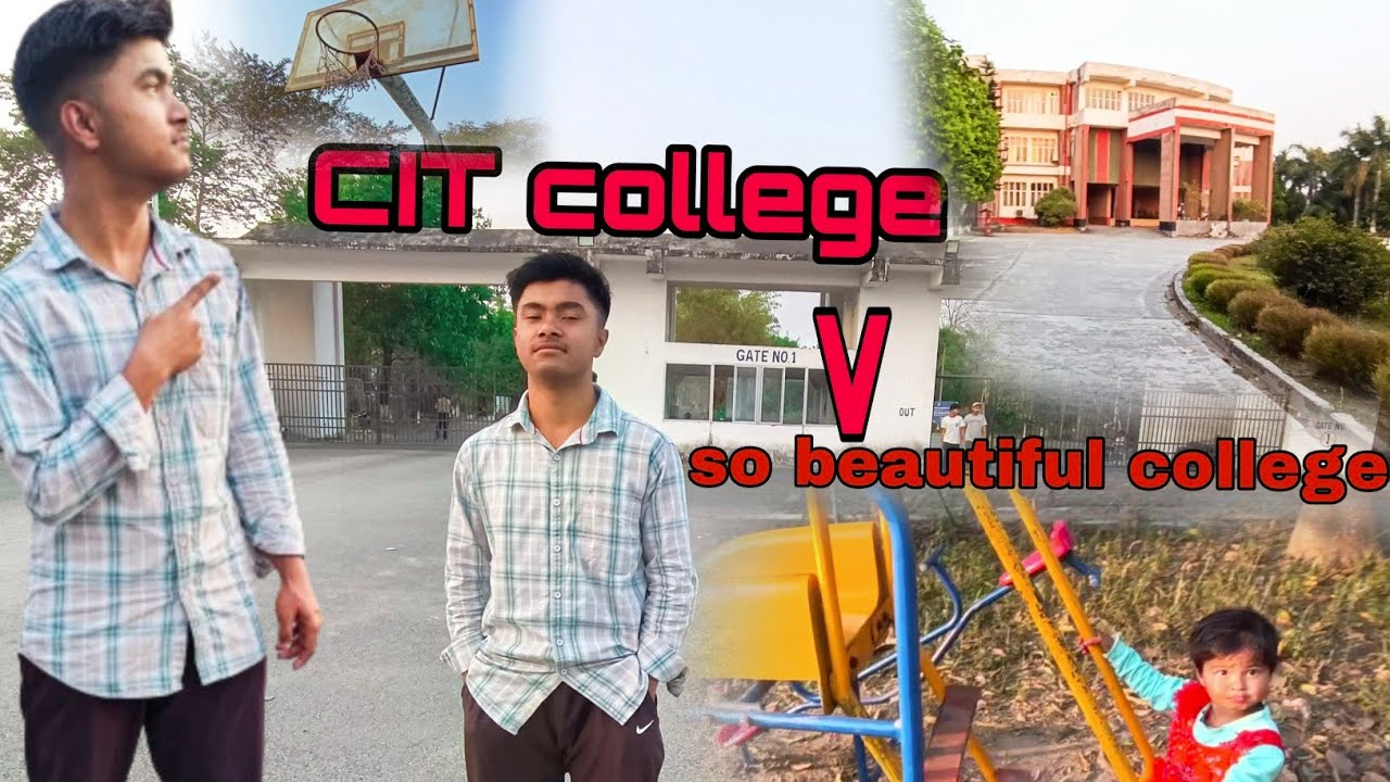 Assam Kokrajhar cit college campus tour/kokrajar Central institute of ...