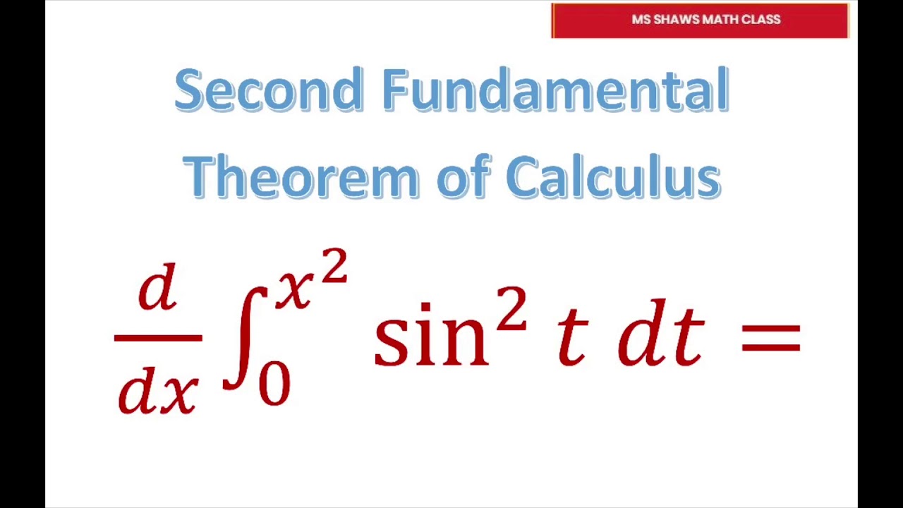 Second Fundamental Theorem Of Calculus For sin^2 t dt - YouTube