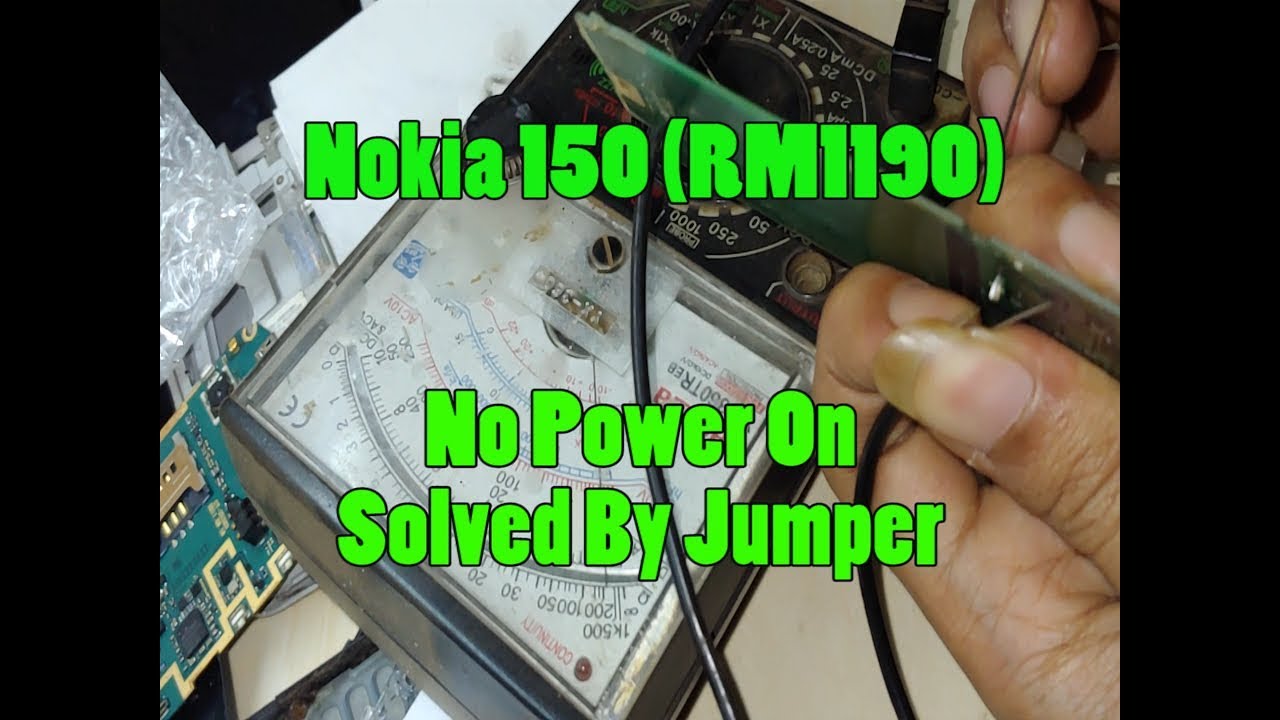 Jumper Tombol Power Nokia 150 || Nokia RM-1190 No Power ON Solved - YouTube
