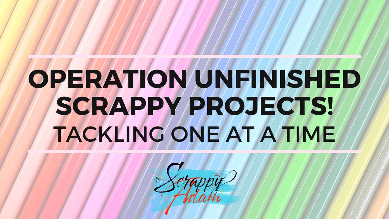 Operation Unfinished Scrappy Projects! || TWO Vicki Boutin Print Shop ...