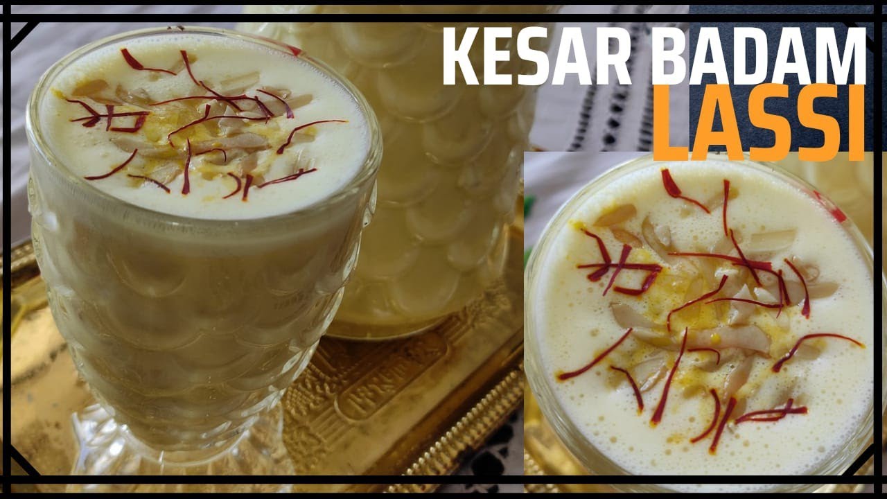 Kesar Badam Lassi😍 | Quick and Refreshing😋 | Saba Ka Kitchen - YouTube