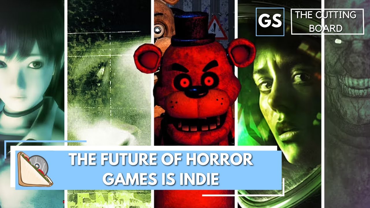 The future of horror games is indie!- The Cutting Board - YouTube
