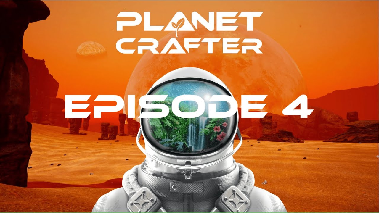 Upgrades for the Base! | Planet Crafter Episode 4 - YouTube