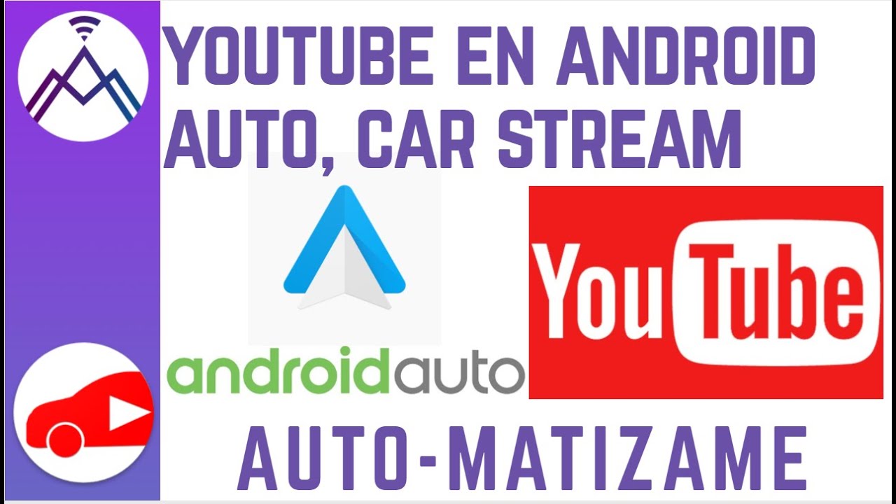 Youtube en Android Auto, CarStream - YouTube