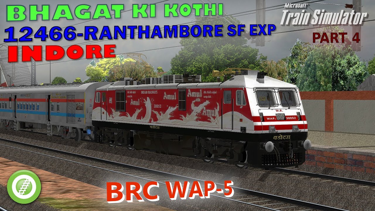 OR/MSTS |12466 - Ranthambore SF Express - Part 4 - YouTube