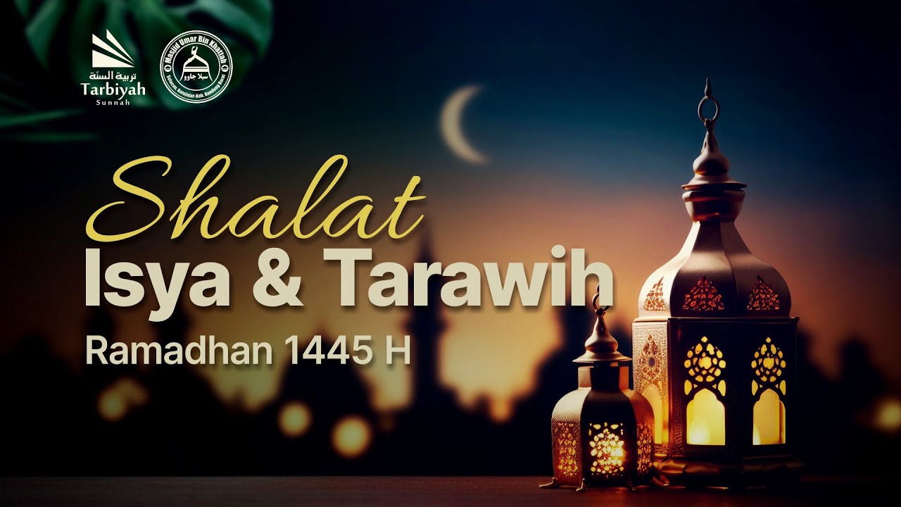 [LIVE] Sholat Isya & Tarawih bersama - Ustadz Muhammad Rasyid Ramadhan ...