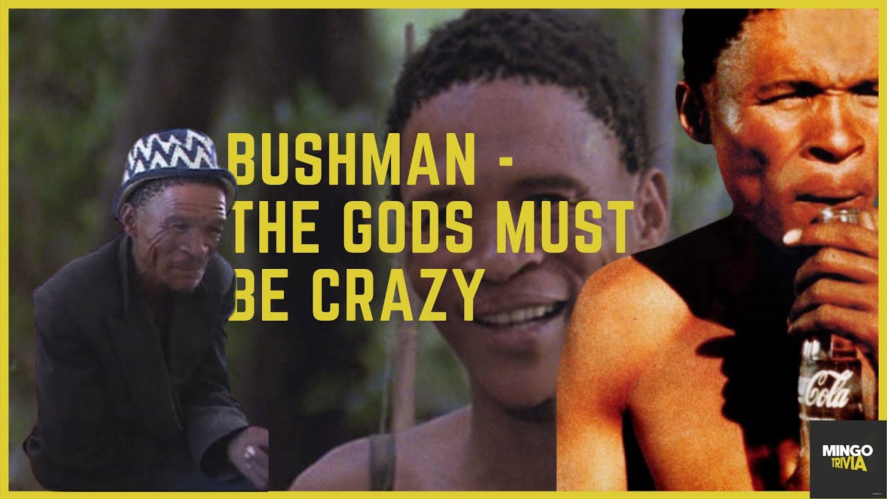 Bushman wa The Gods Must Be Crazy - YouTube