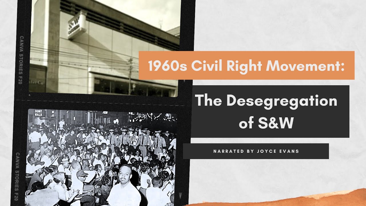 The Desegregation of S&W- Civil Rights Movement 1960s - YouTube