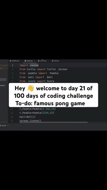 pong game day 21 of 100 days of coding challenge #python #shorts - YouTube