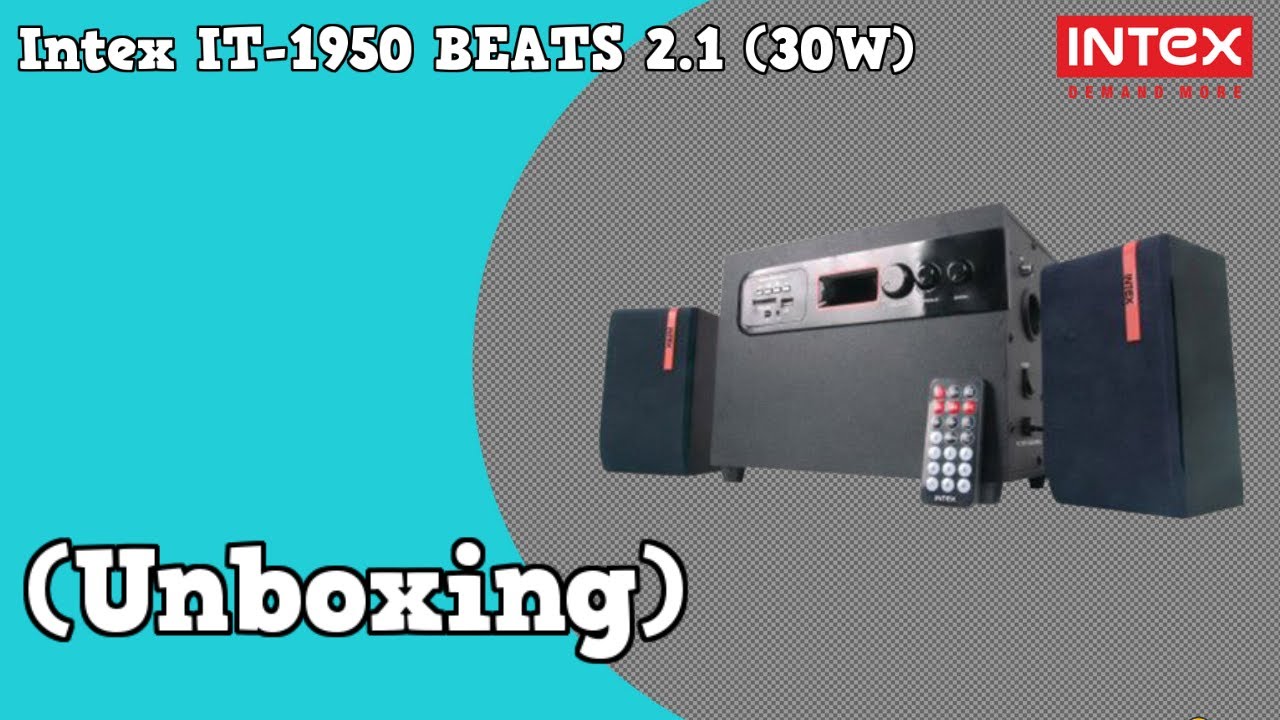 Intex IT-1950 BEATS 2.1 (30W) (Unboxing) - YouTube