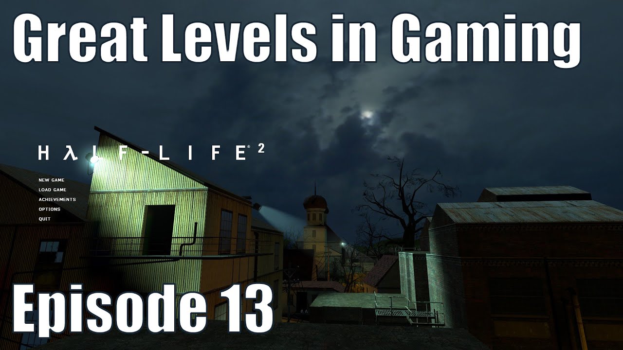 Great Levels in Gaming - Episode 13 - Half-Life 2 - YouTube