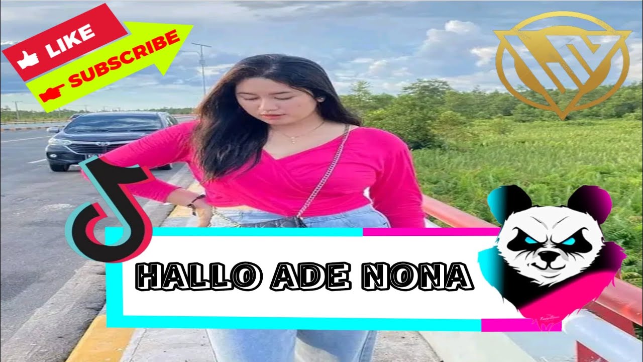 =SLOW_HALLO_ADE_NONA_FRESLYNIKIJULUW_VIRAL_TIK_TOK_2023 - YouTube