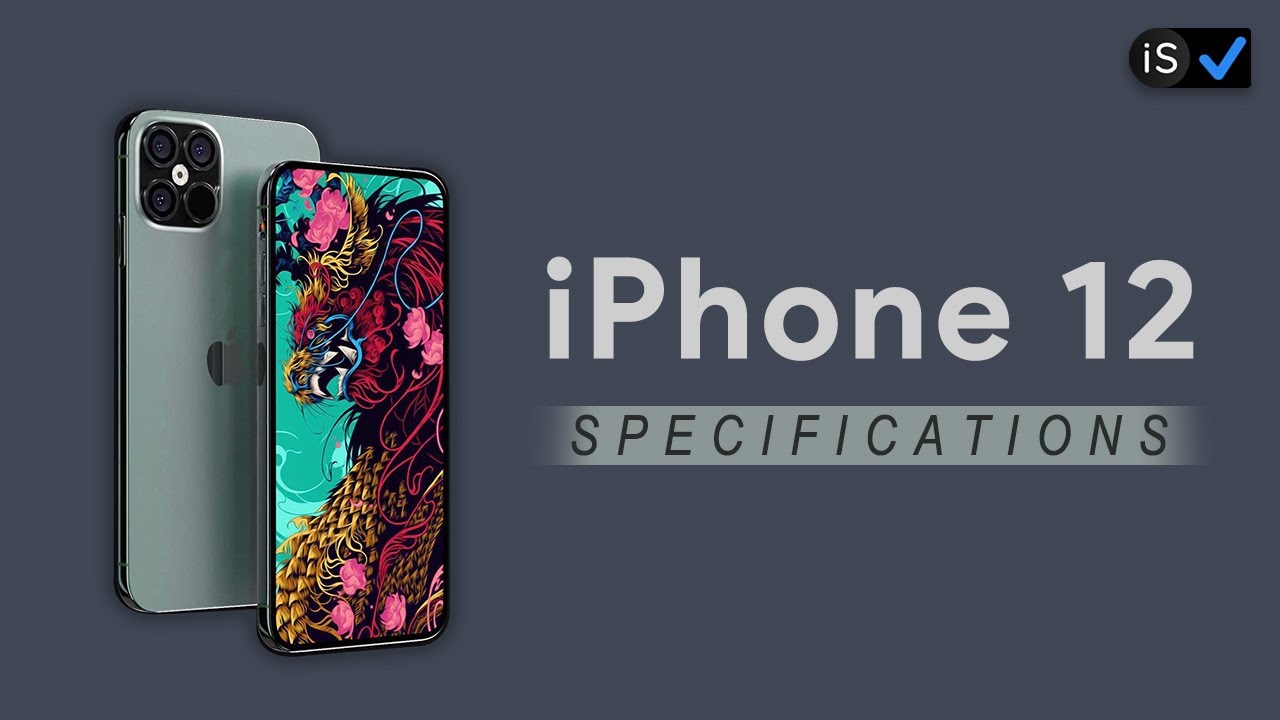 iPhone 12 Specifications | 2020 iPhones - YouTube