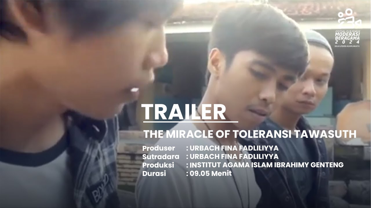 FESTIVAL FILM PENDEK MODERASI BERAGAMA 2024| The Miracle of Toleransi ...