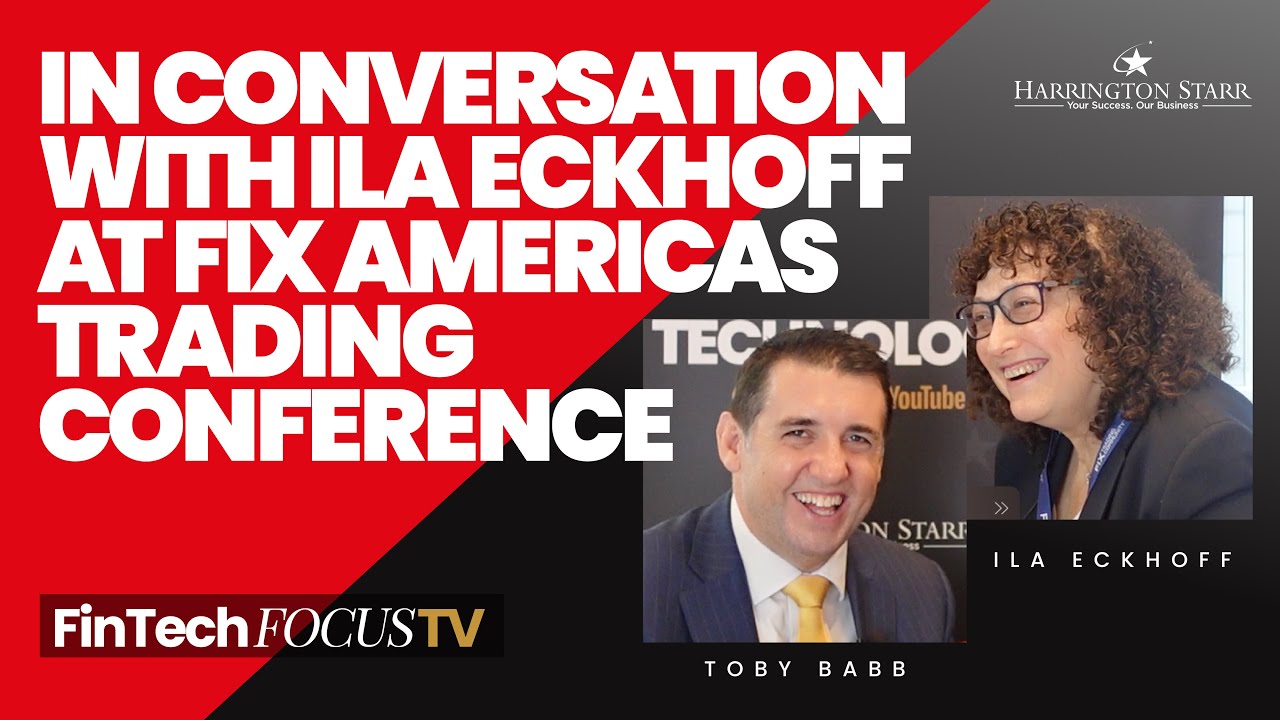 In Conversation with Ila Eckhoff at FIX Americas Trading Conference | FFTV with Ila Eckhoff ...