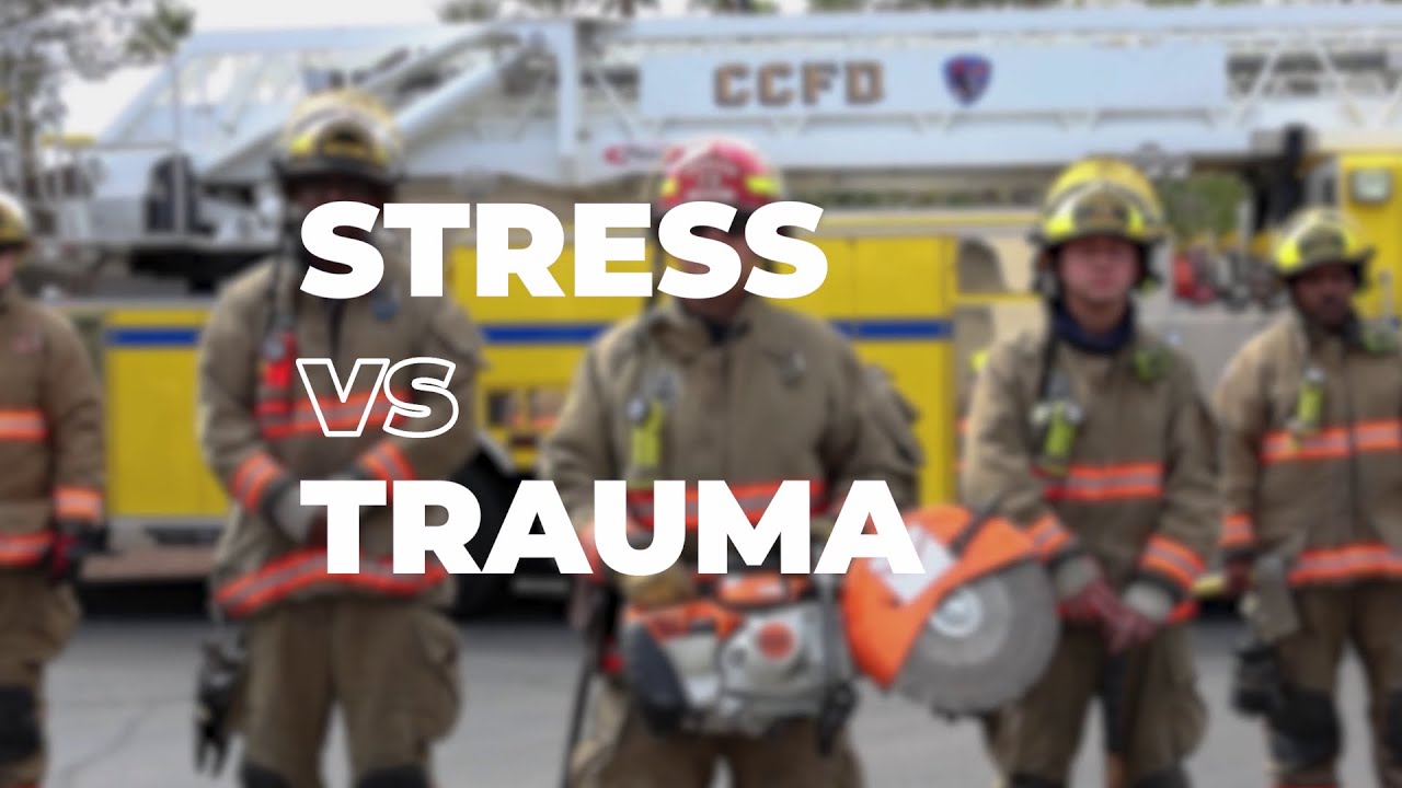 Responder Wellness: Stress vs Trauma - YouTube