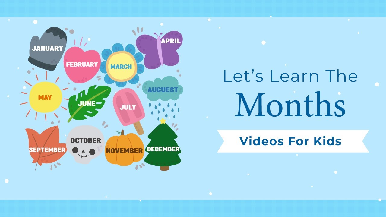 Month of the Year | Video for kids | Kids channel | learn english and ...