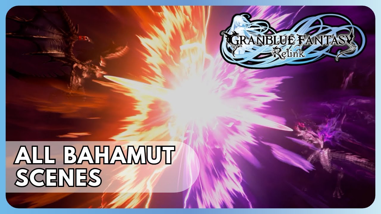 All Bahamut Cutscenes | Granblue Fantasy: Relink - YouTube