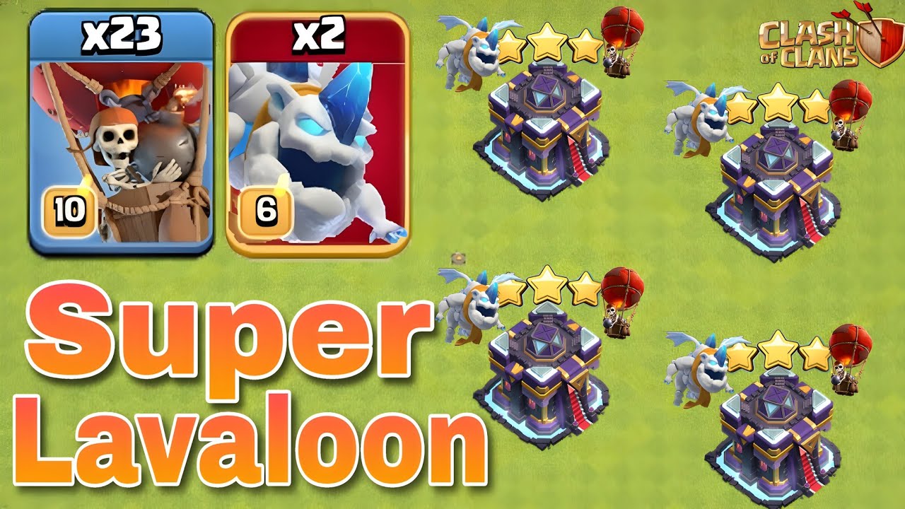 Super Lava Hound + Balloon = Easily 3 Star Th15? Clash of Clans - YouTube