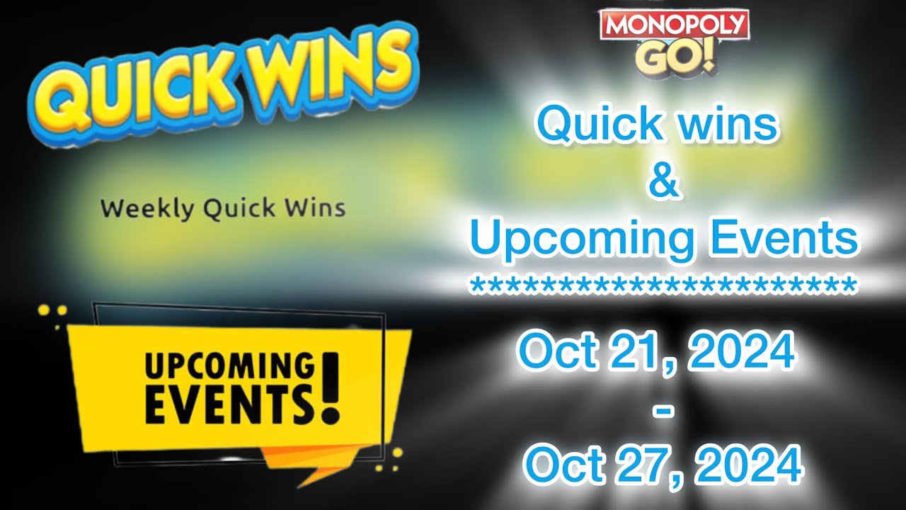 Daily Quick Wins & Upcoming Events 10/21-10/27 #monopolygo #events ...