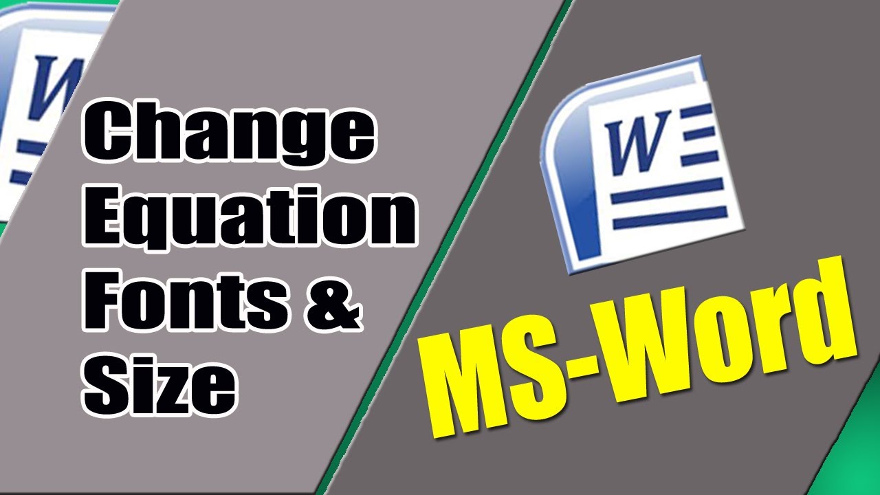 How To Equation Fonts And Size Change In Ms Word YouTube How To Equation Fonts And Size Change In Ms Word YouTube