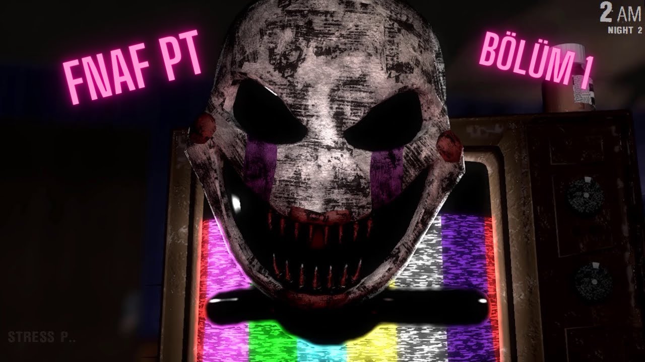 Fnaf PT Türkçe Bölüm 1 - YouTube