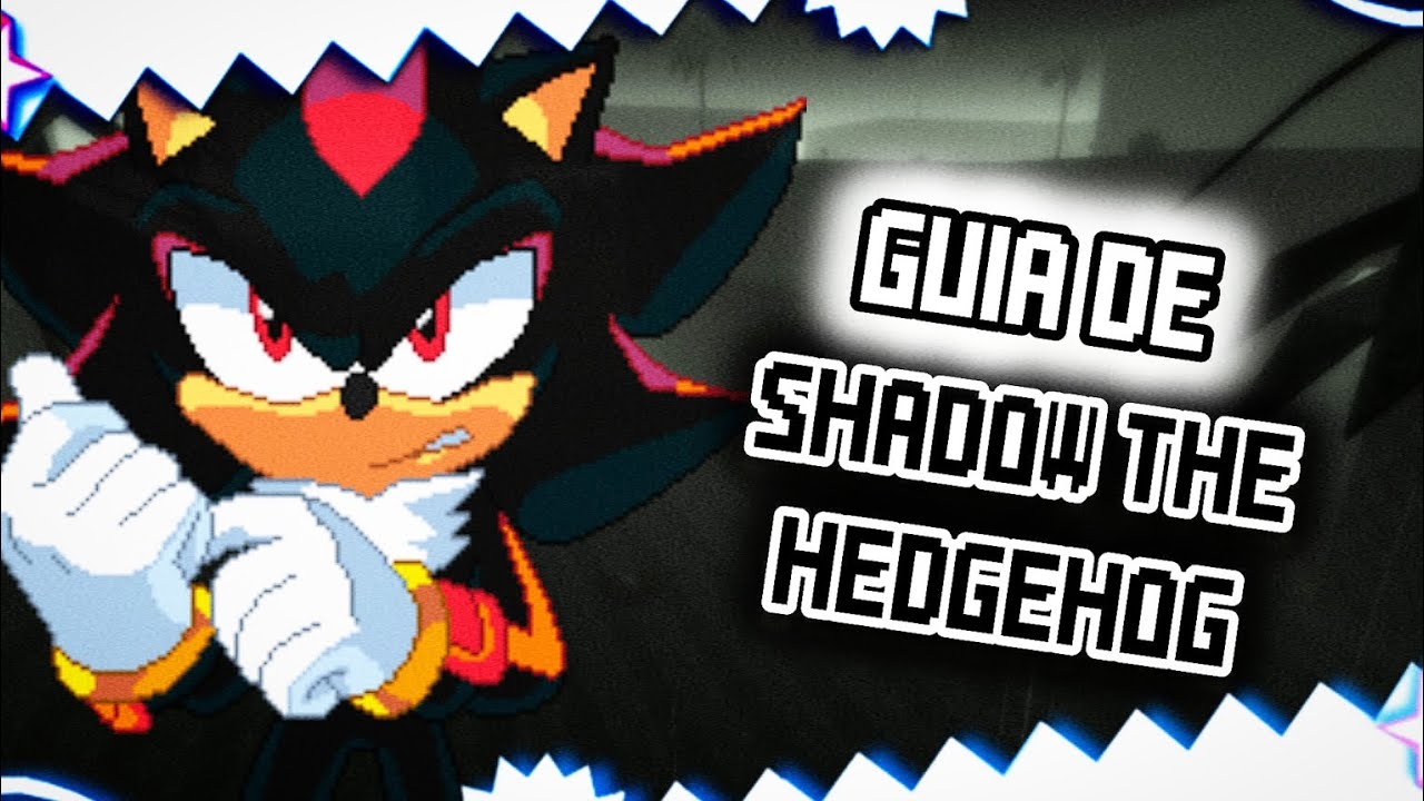 COMO USAR A SHADOW THE HEDGEHOG EN SONIC.EXE THE DISASTER/GUIA DE ...