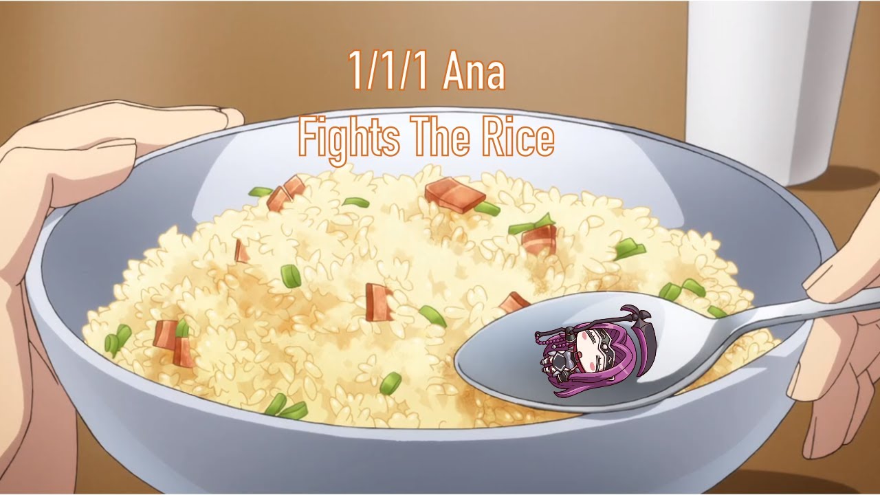 1/1/1 Ana Fights The Rice - YouTube