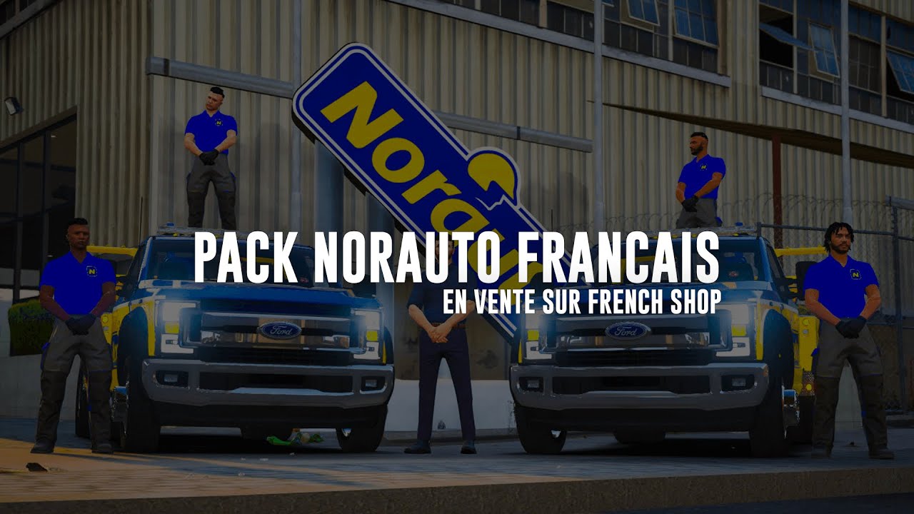 [FiveM] PACK JOB NORAUTO FR (Véhicules, Mapping, Job, Tenue etc ...