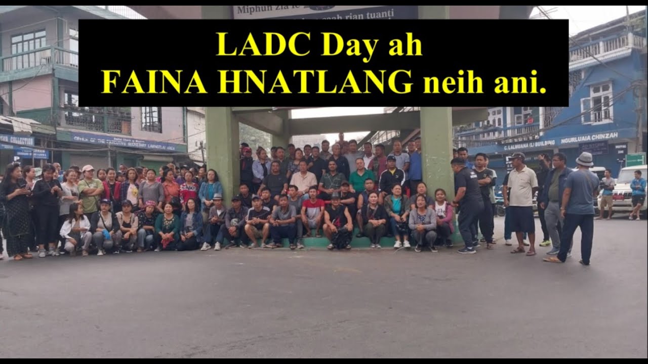 LADC Day ah Faina hnatlang neih ani. - YouTube